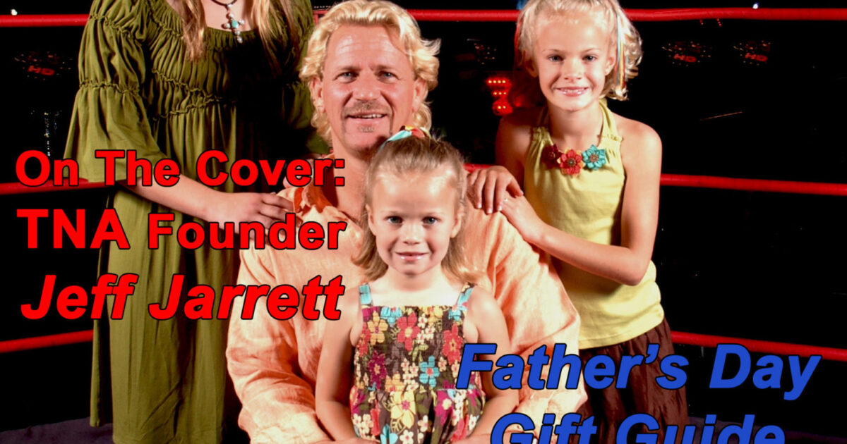Celebrity Parents Magazine: Jeff Jarrett Issue - Celebrity Parents Magazine