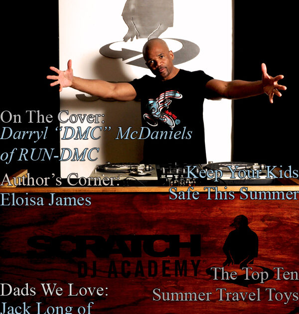 Celebrity Parents Magazine: Run-DMC Issue - Celebrity Parents Magazine