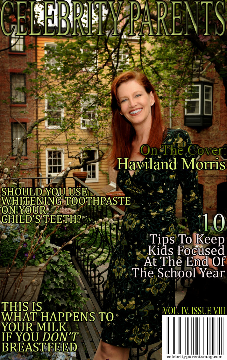 Celebrity Parents Magazine: Haviland Morris Issue - Celebrity Parents ...